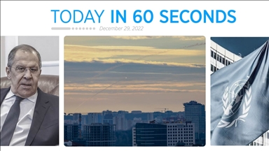 Today in 60 seconds - Dec. 29, 2022 - Anadolu Ajansı